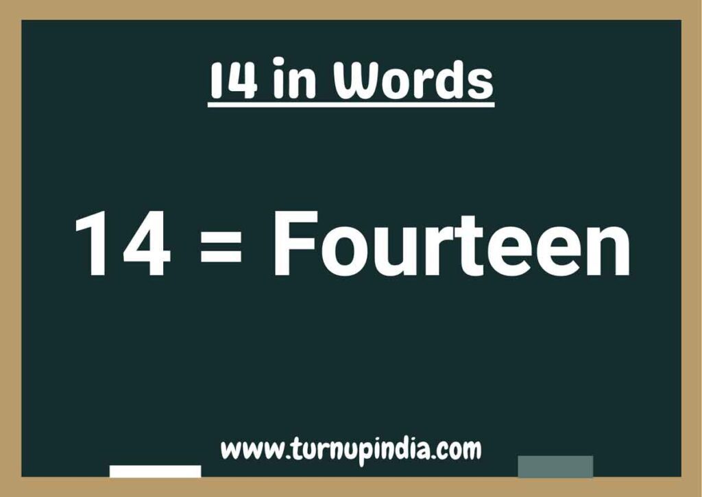 Write 14 In Words 14 Spelling In English Turn Up India Write 14 In Words 14 Spelling In English Turn Up India