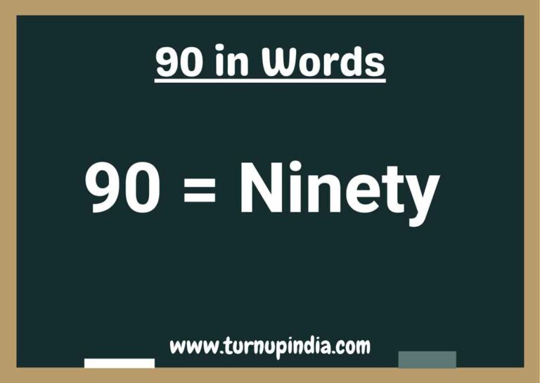 Write 90 in Words | 90 Spelling in English? - Turn up India